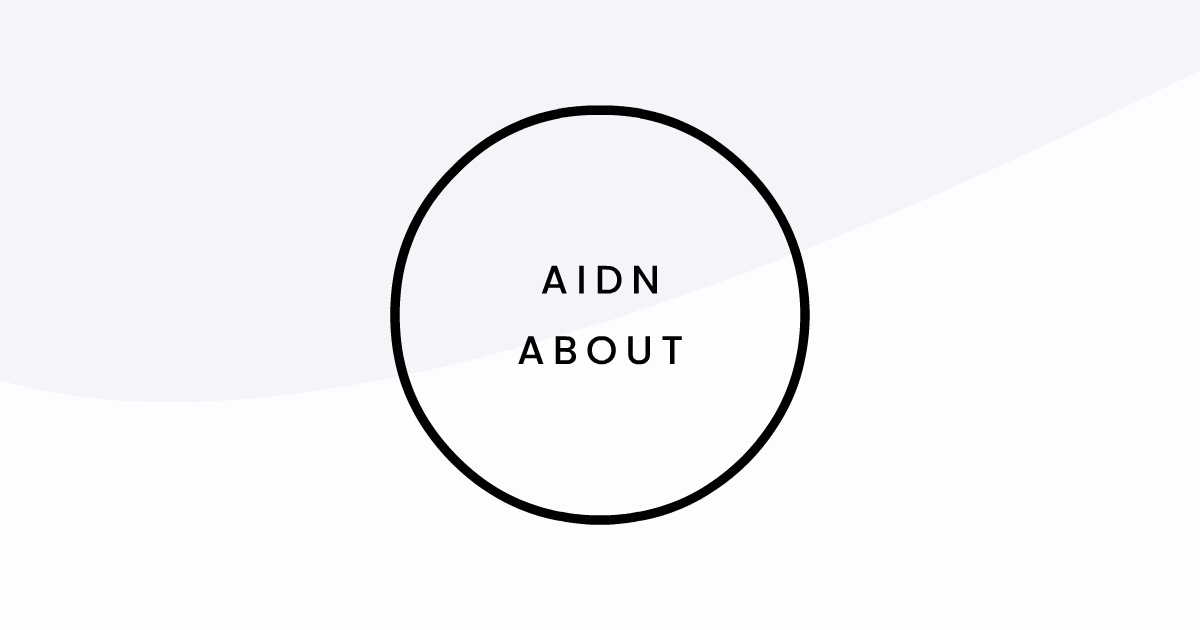 AIDN | ABOUT