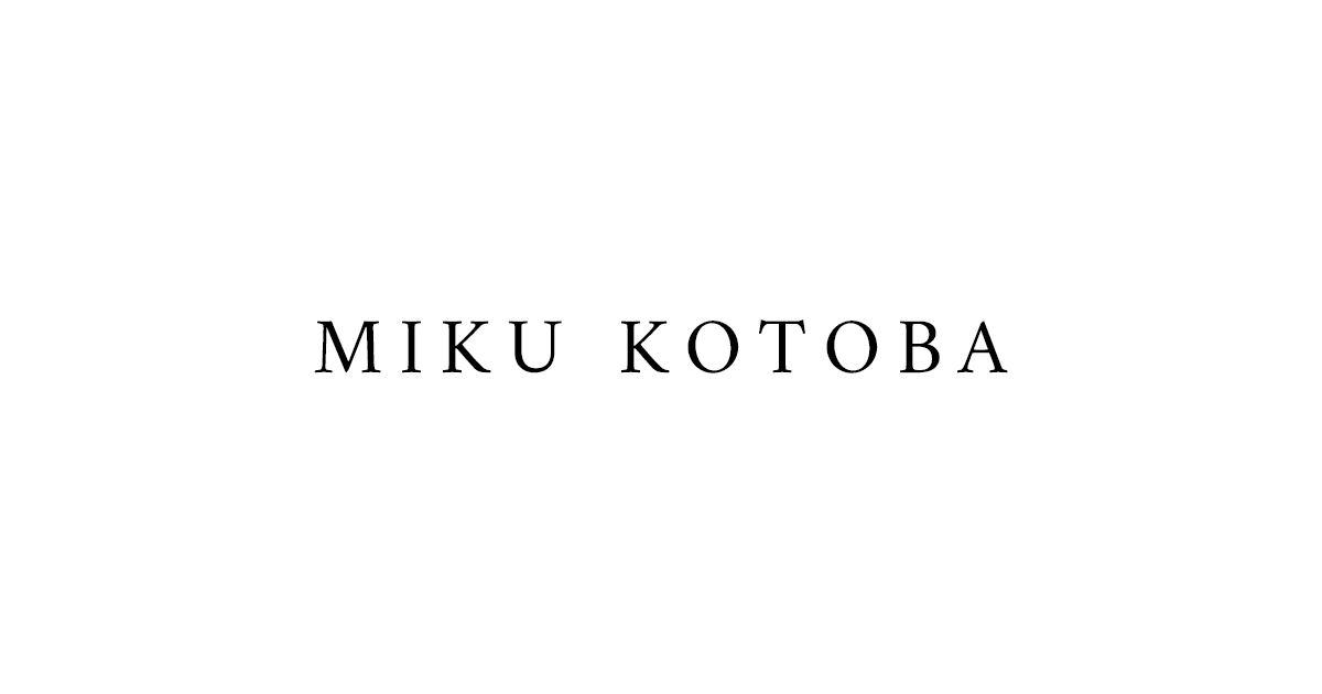 MIKU KOTOBA